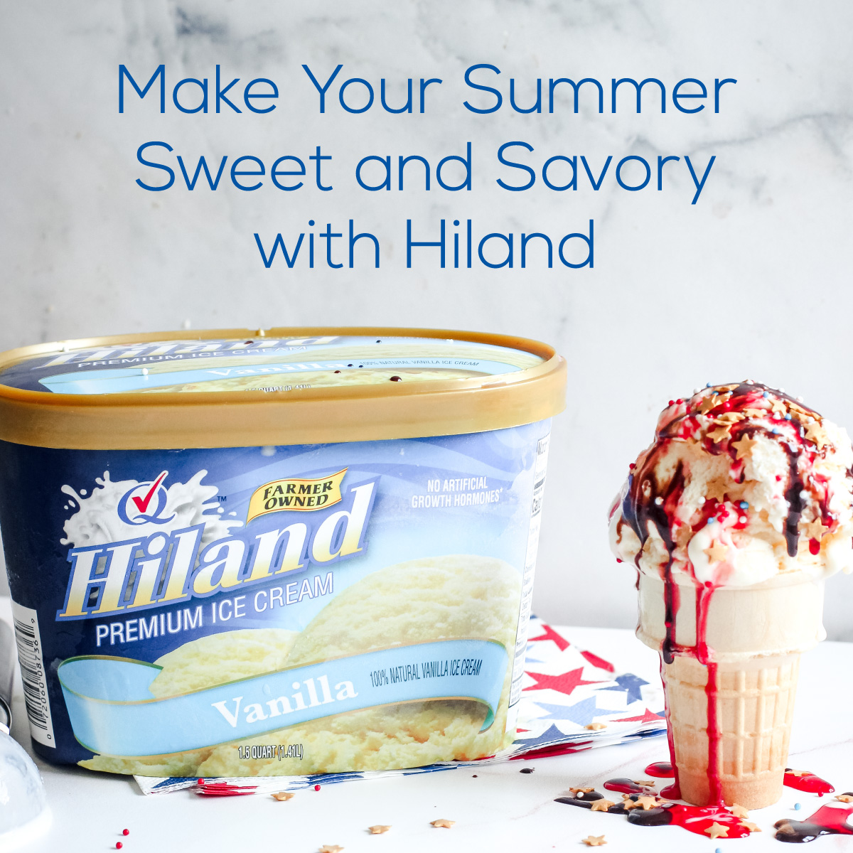 Hiland Dairy Wants To Make Your Summer Sweet And Savory! Impress family ...