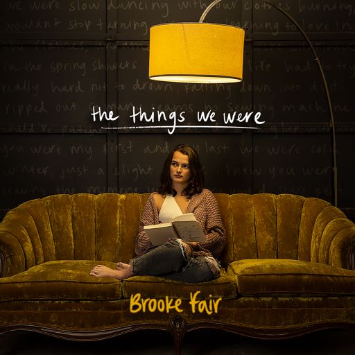 Brooke Fair Releases Her Album, “The Things We Were”