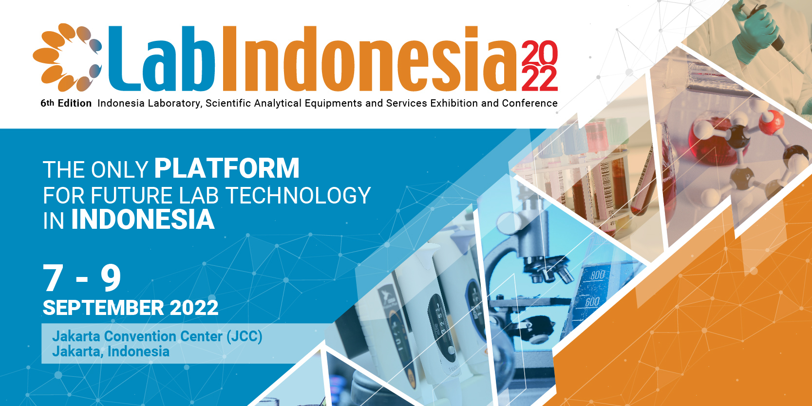 THE 6th EDITION OF LAB INDONESIA IS BACK WILL TAKE PLACE FROM SEPTEMBER ...
