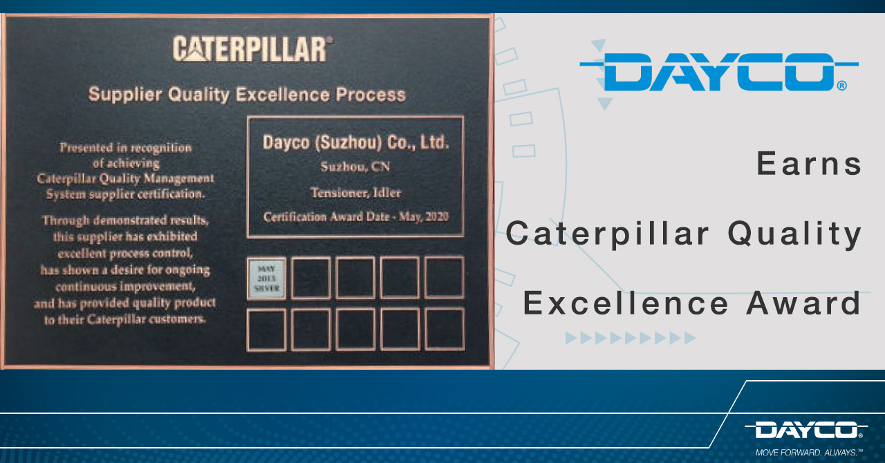 Dayco Earns Caterpillar Quality Excellence Award
